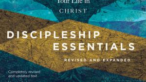 Discipleship Essentials | Nurses Christian Fellowship